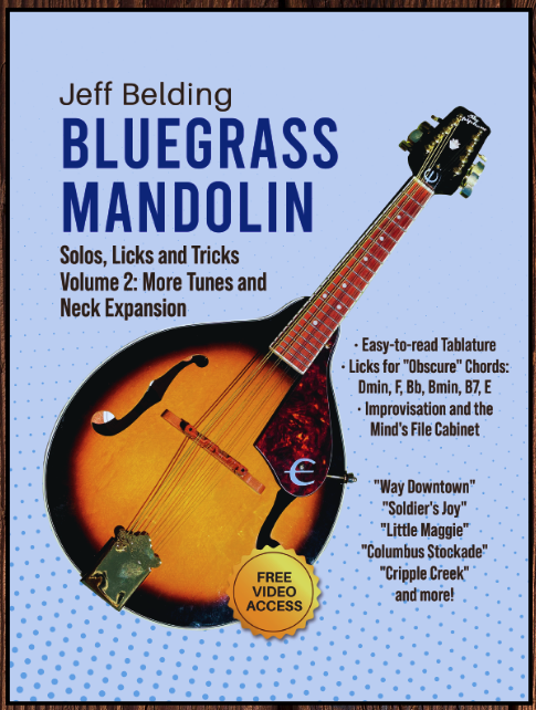 Bluegrass Mandolin - Solos, Licks and Tricks - Jeff Belding